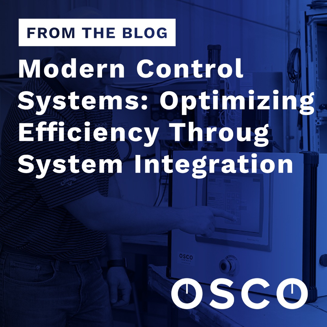 Modern Control Systems: Optimizing Efficiency Through System Integration | OSCO Controls