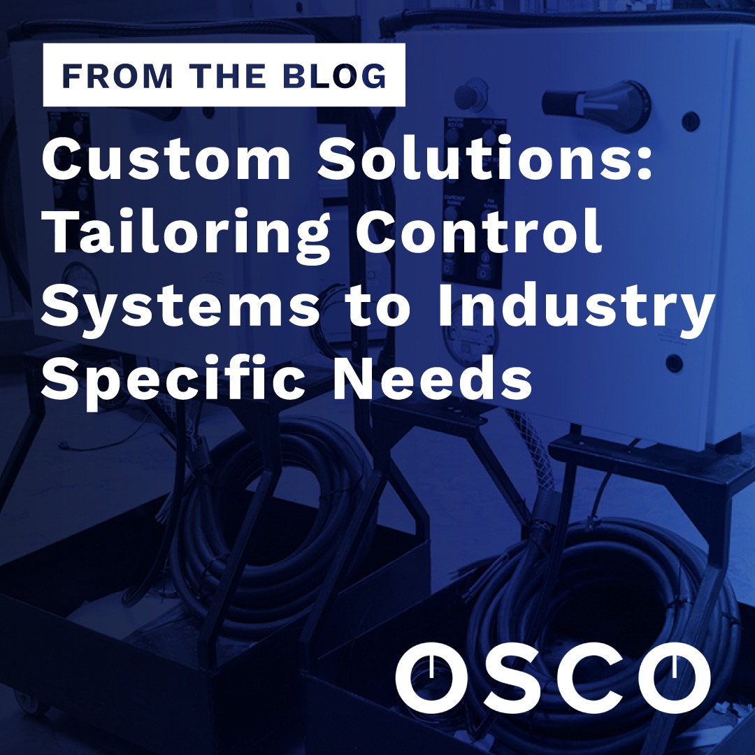 Custom Solutions: Tailoring Control Systems to Industry Needs | OSCO Controls